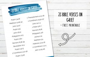23 Bible Verses About Grief - My Printable Faith