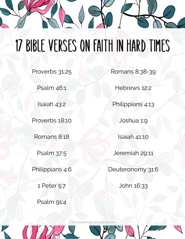 17 Bible Verses for Faith in Hard Times - My Printable Faith